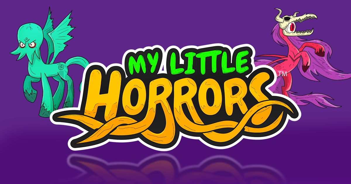 My Little Horrors